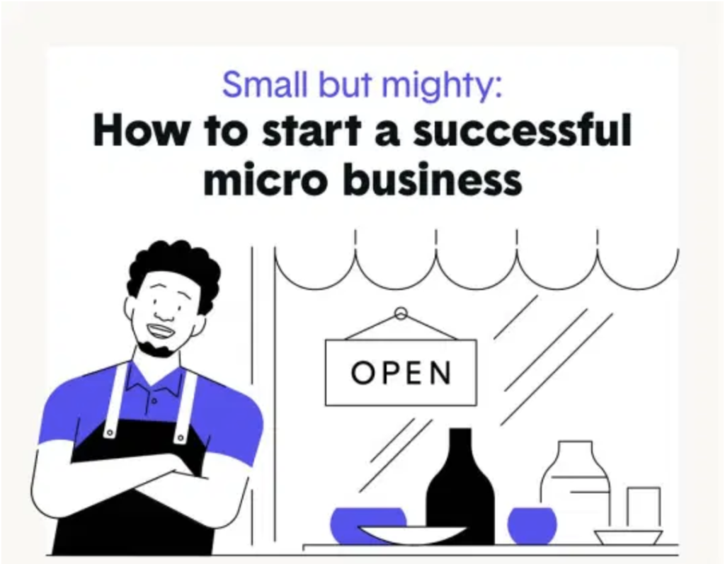 Micro Businesses: What You Need To Know To Get Started - The Daily MBA